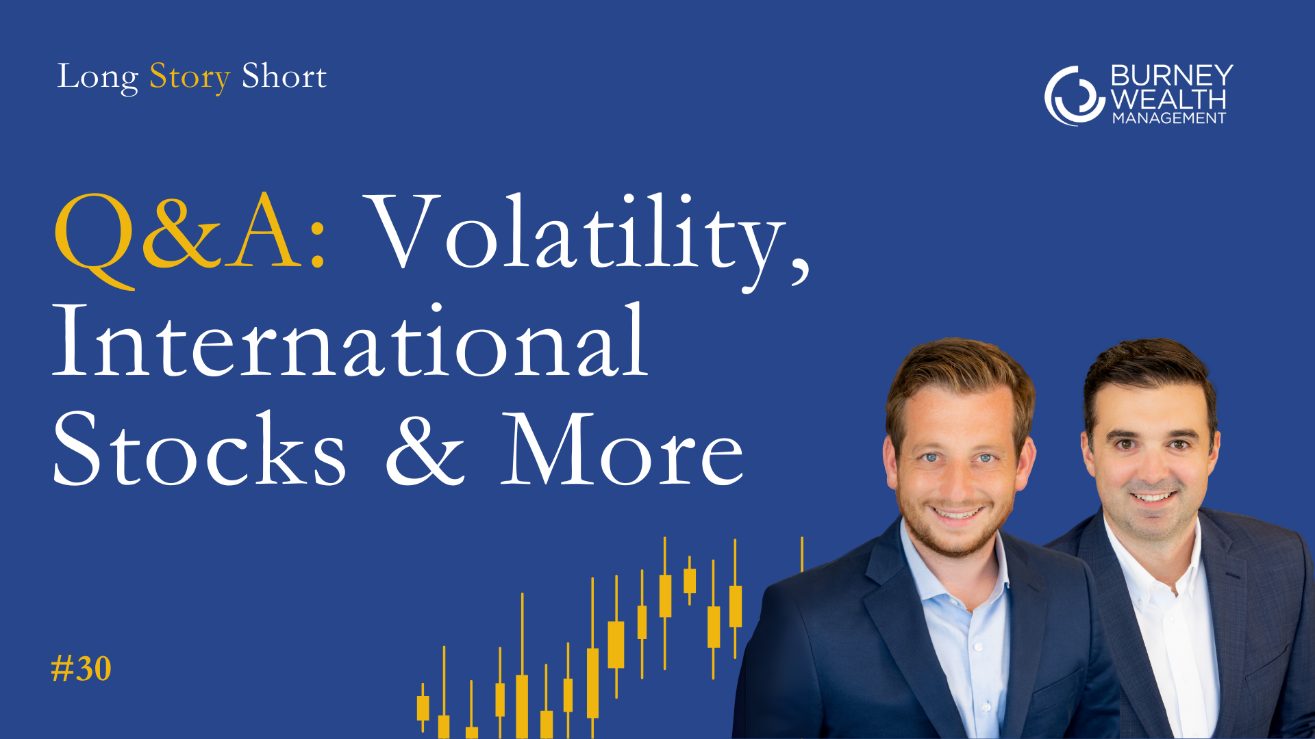 Q&A Special: International Stocks, Tariffs, Volatility & What to Expect ...